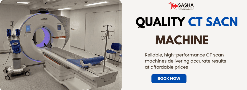 Best CT Scan Machine Price in India